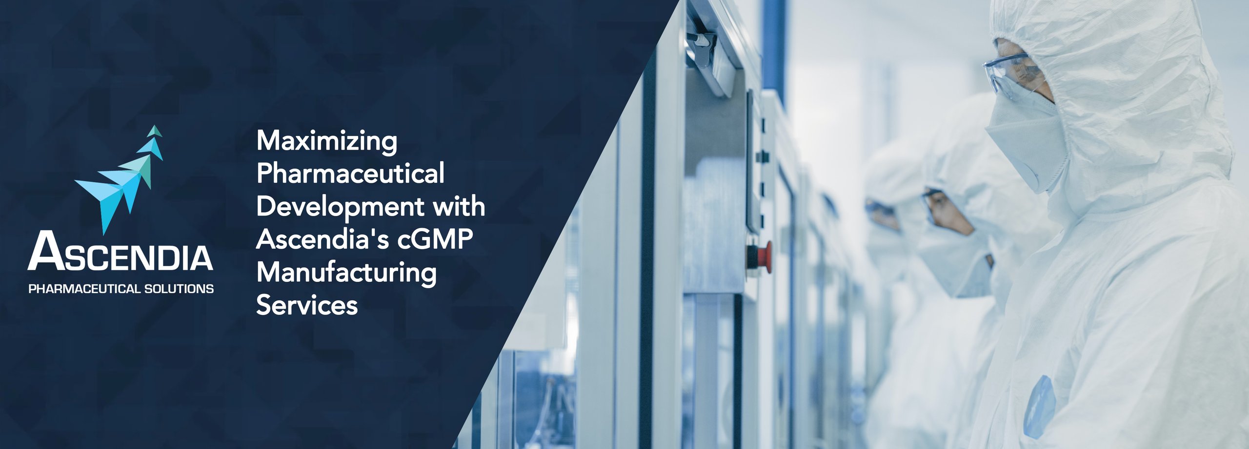 Maximizing Pharmaceutical Development with Ascendia's cGMP Manufacturing Services